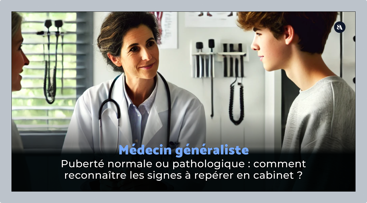 Puberté normale ou pathologique : comment reconnaître les signes à ...